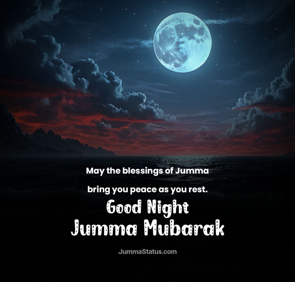 Good Night Jumma Mubarak Wishes for a Peaceful Night's Sleep