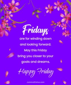150+Happy Friday Wishes, Uplifting Messages and Greetings