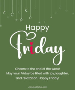 150+Happy Friday Wishes, Uplifting Messages and Greetings