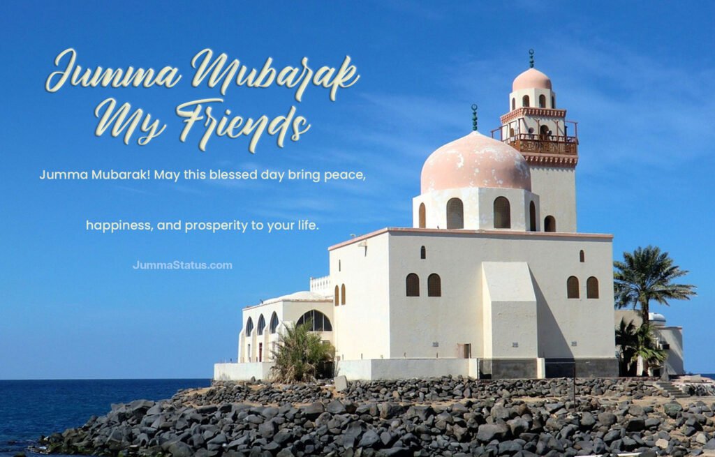 20 Special Jumma Mubarak Messages for Friends, Jumma kar